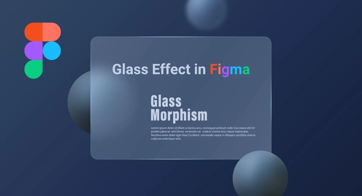 Mastering Figma’s Glass Feature: A Complete Guide for Designers